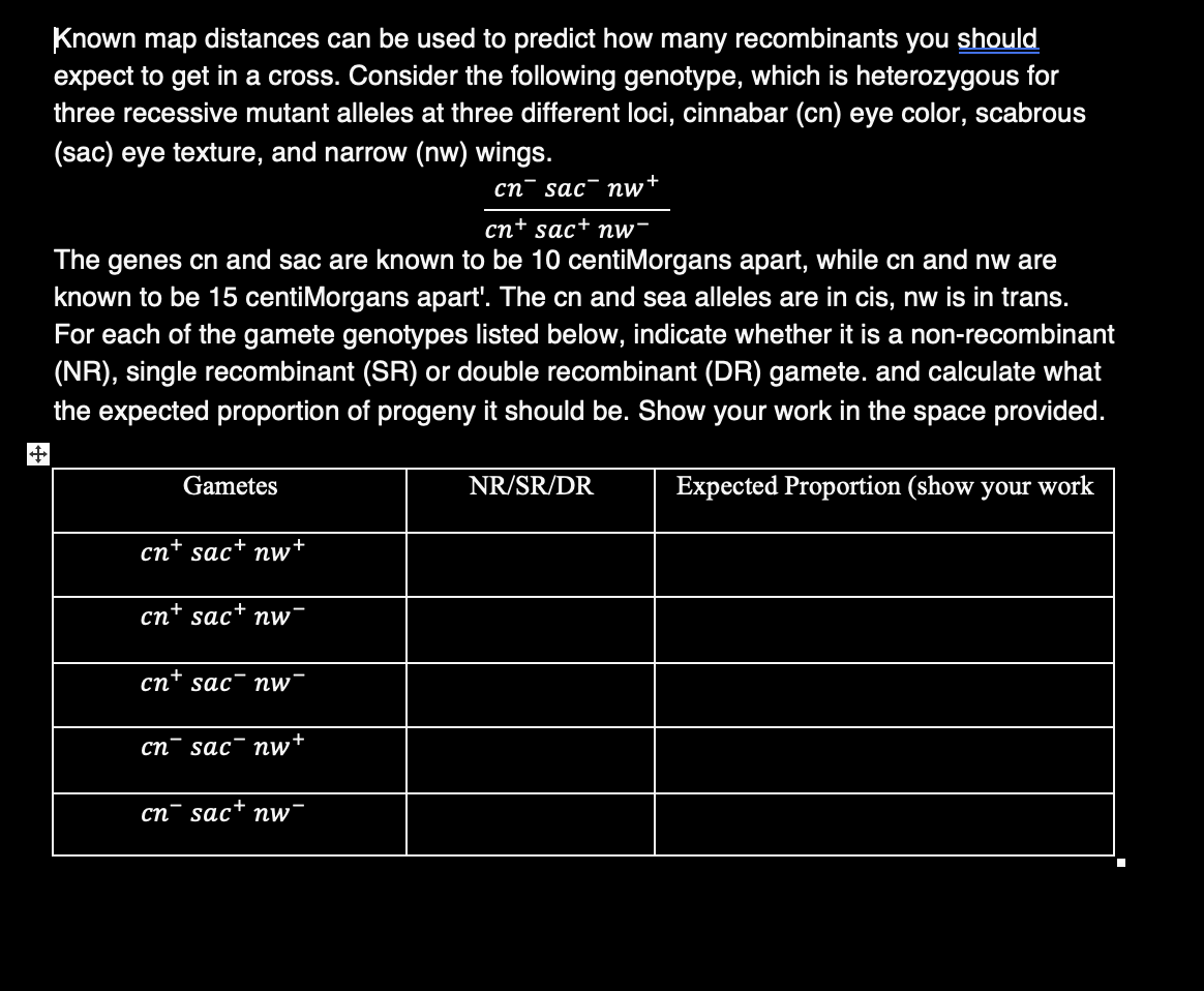 Solved For each of the gamete genotypes listed below, | Chegg.com