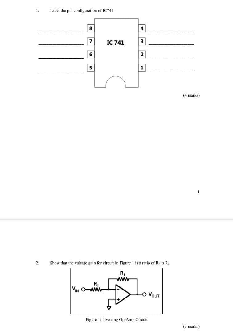Solved 1. Label the pin configuration of IC741. 8 4 7 IC 741 | Chegg.com
