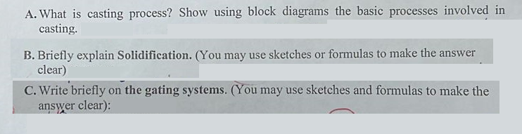 Solved A. What is casting process? Show using block diagrams | Chegg.com