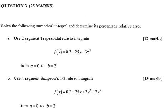Solved QUESTION 3 (25 MARKS) Solve the following numerical | Chegg.com