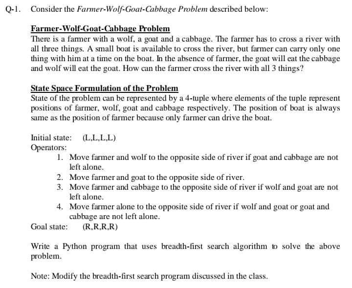 Solved Q-1. Consider the Farmer-Wolf-Goat-Cabbage Problem | Chegg.com