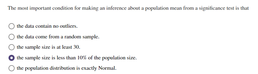 Solved The most important condition for making an inference | Chegg.com