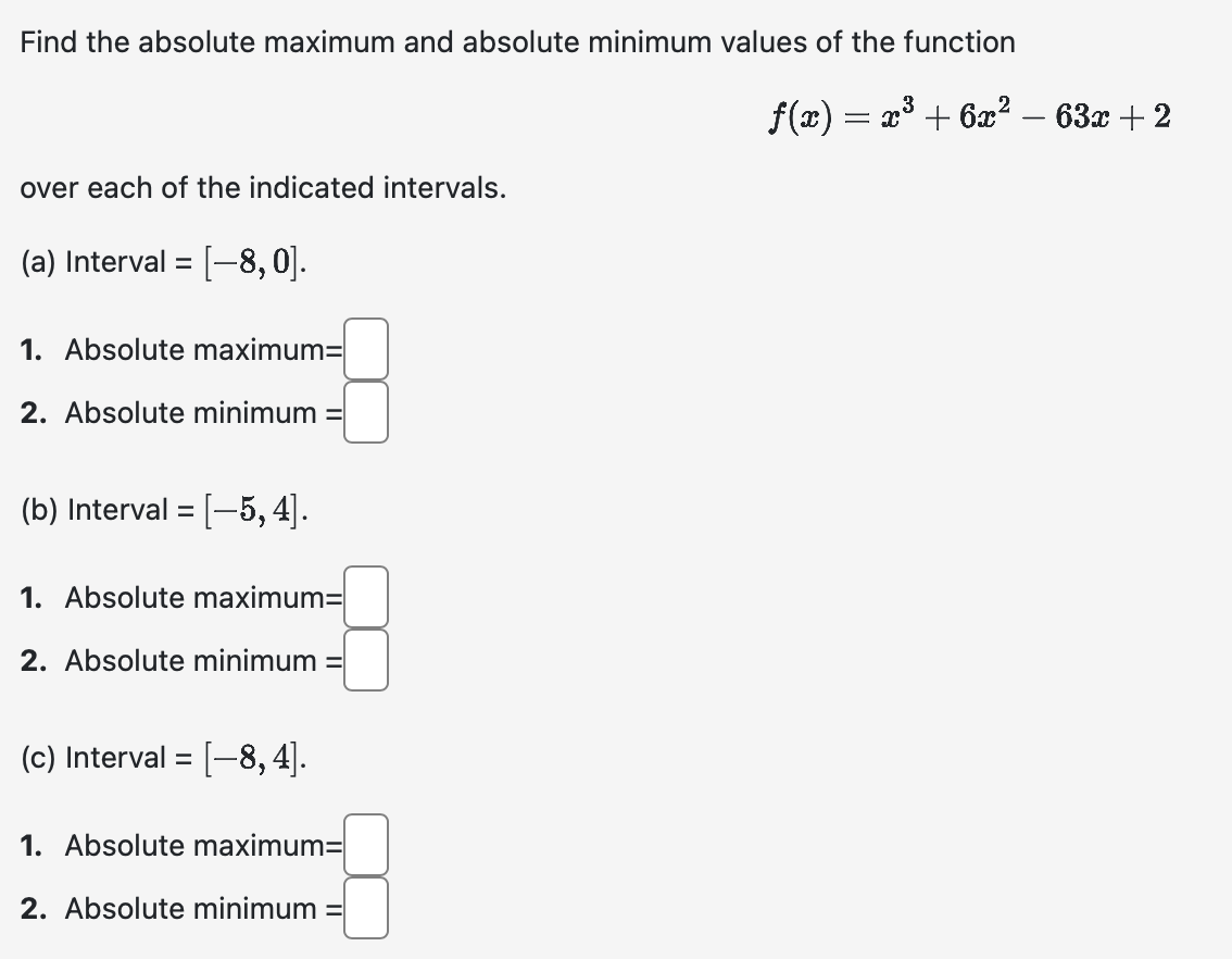 Solved Find the absolute ﻿maximum and absolute ﻿minimum | Chegg.com