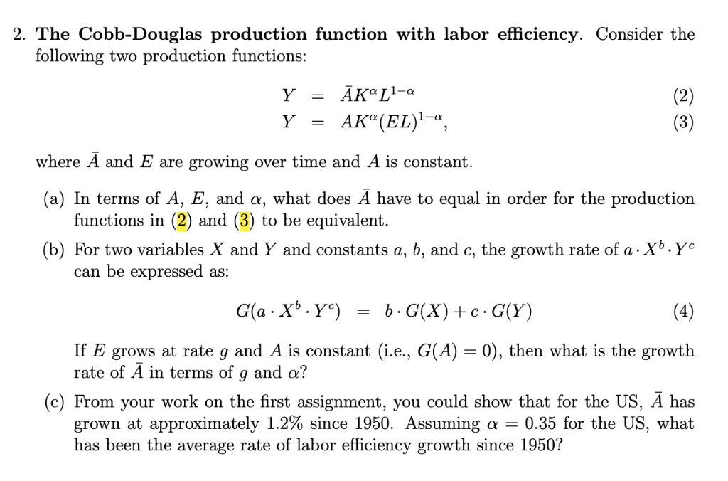 Solved 2. The Cobb-Douglas production function with labor | Chegg.com