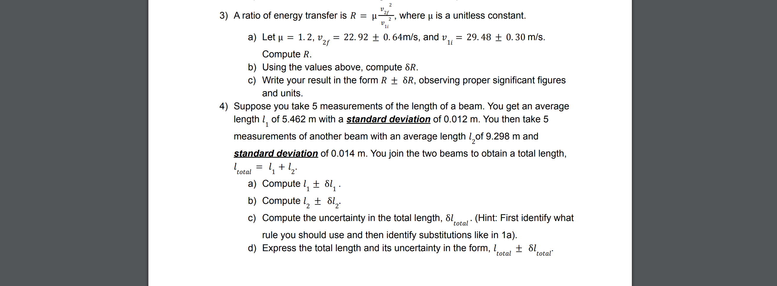 Solved 3) A ratio of energy transfer is R=μv1i2v2f2, where μ | Chegg.com