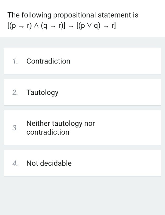 Solved The following propositional statement is [(p - )^(q + | Chegg.com