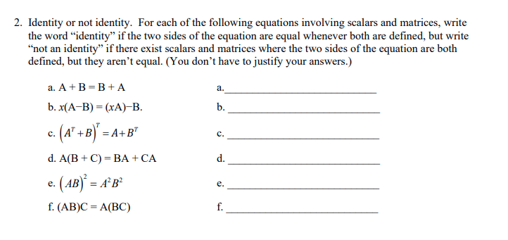Solved 2. Identity or not identity. For each of the | Chegg.com