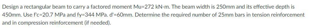 Solved Design a rectangular beam to carry a factored moment | Chegg.com