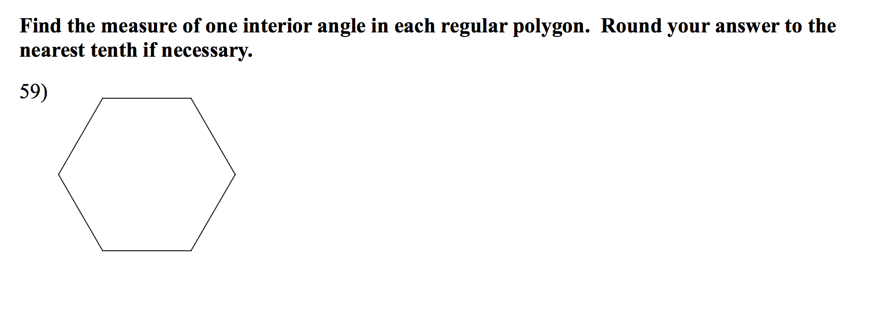 Solved Find the measure of one interior angle in each | Chegg.com