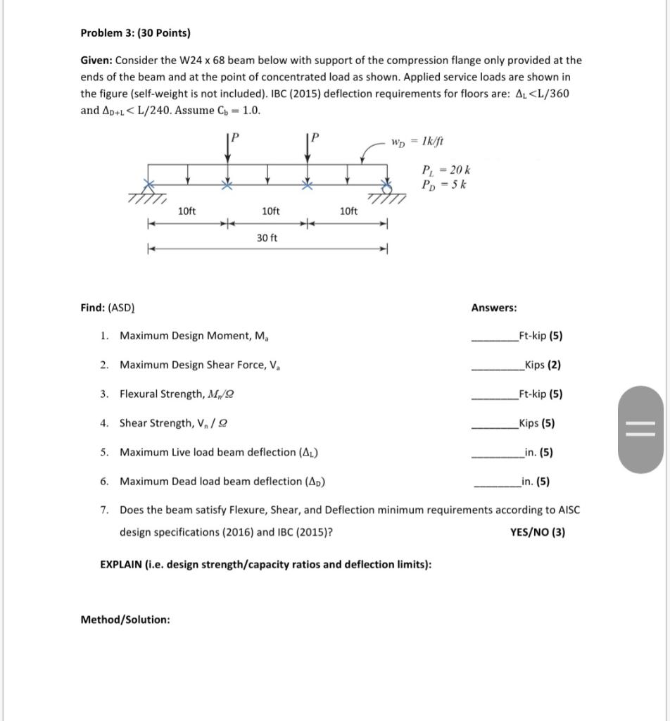 Solved Problem 3: (30 Points) Given: Consider the W24 x 68 | Chegg.com