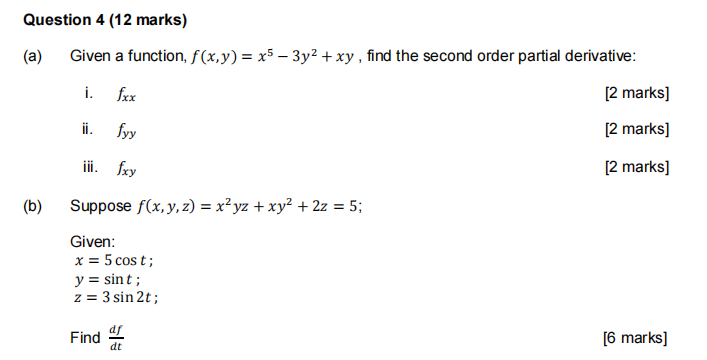 Solved (a) Given a function, f(x,y)=x5−3y2+xy, find the | Chegg.com