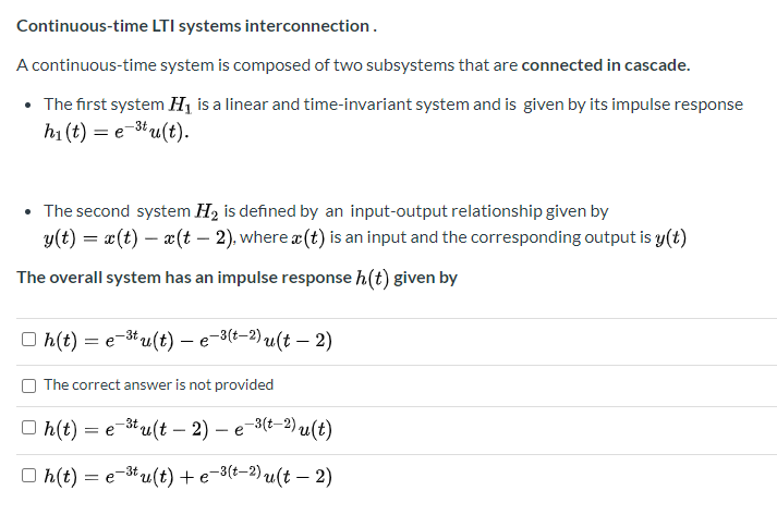 Solved Continuous-time LTI systems interconnection. A | Chegg.com