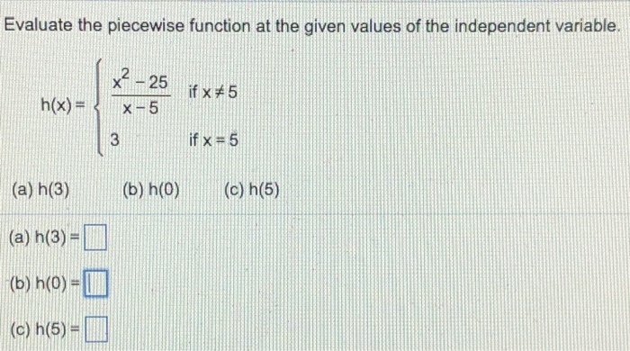 Solved Evaluate the piecewise function at the given values | Chegg.com
