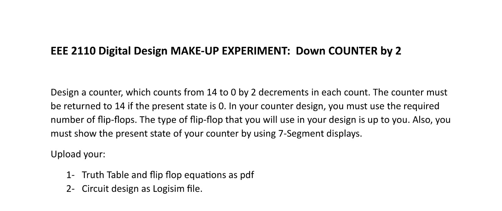 Solved EEE 2110 Digital Design MAKE-UP EXPERIMENT: Down | Chegg.com