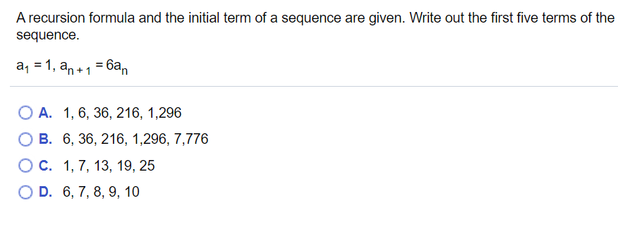 Solved A recursion formula and the initial term of a | Chegg.com