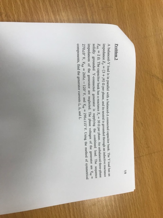 Solved Problem 3 A balanced-Y load is in parallel with a | Chegg.com