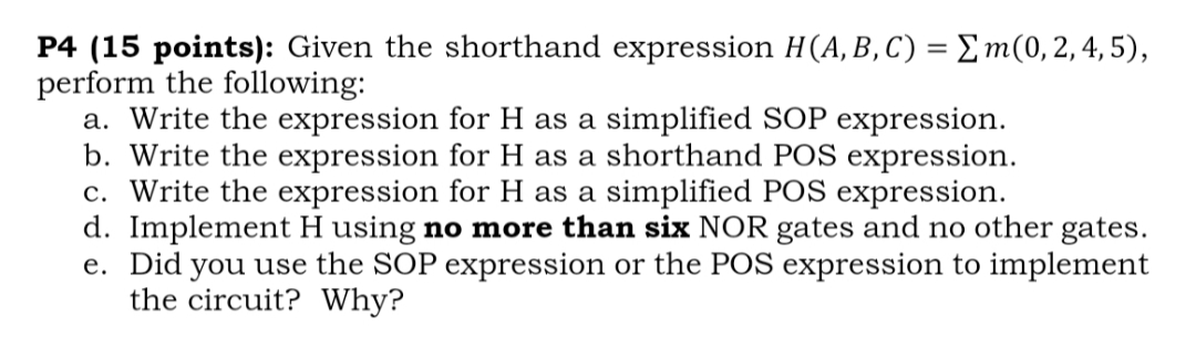 Solved P4 (15 points): Given the shorthand expression H(A, | Chegg.com