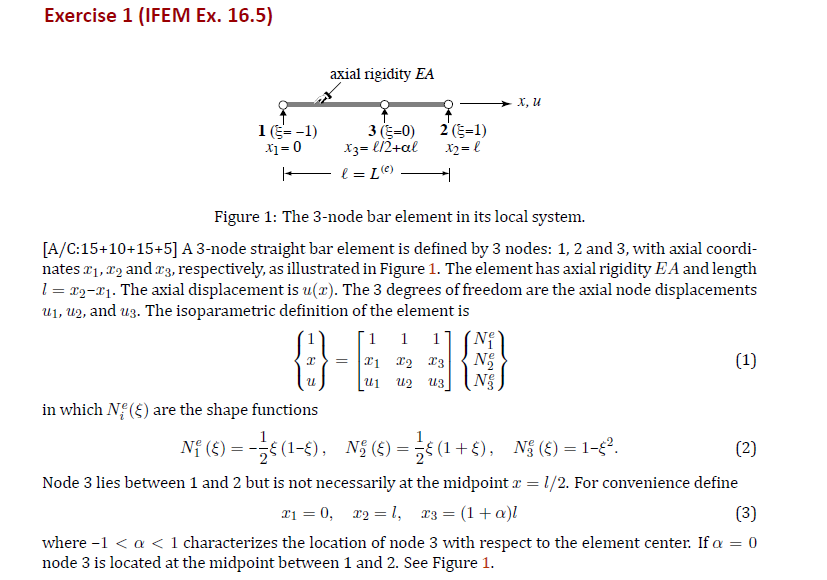 Solved Exercise 1 (IFEM Ex. 16.5) axial rigidity EA 1 (E=-1) | Chegg.com