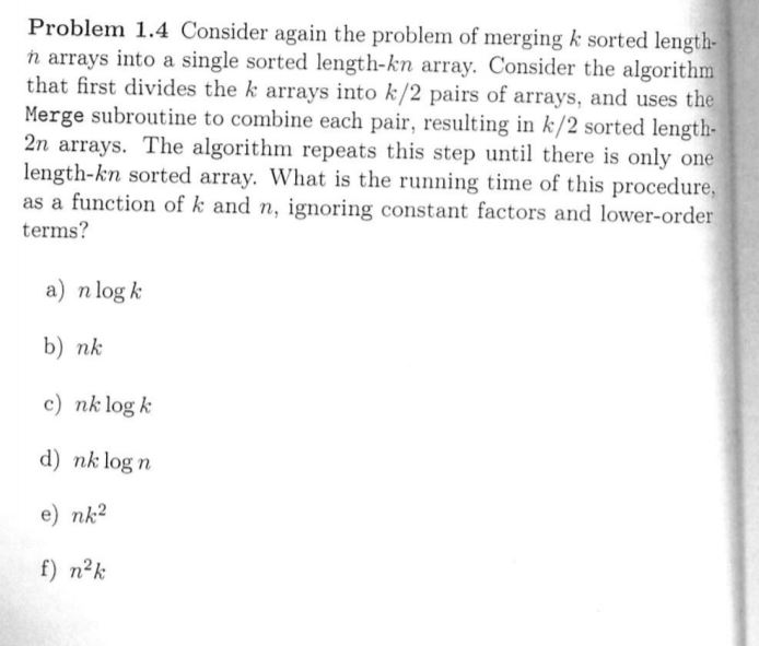 Solved Problem 14 Consider Again The Problem Of Merging K
