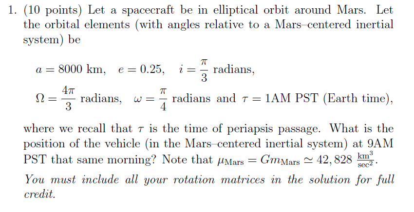 1. (10 points) Let a spacecraft be in elliptical | Chegg.com