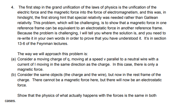 Solved 4. The first step in the grand unification of the | Chegg.com