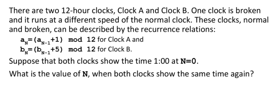 Solved There are two 12-hour clocks, Clock A and Clock B. | Chegg.com