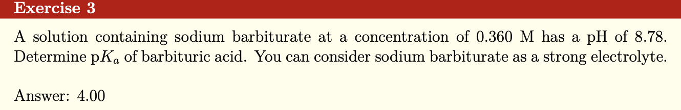 Solved A solution containing sodium barbiturate at a | Chegg.com