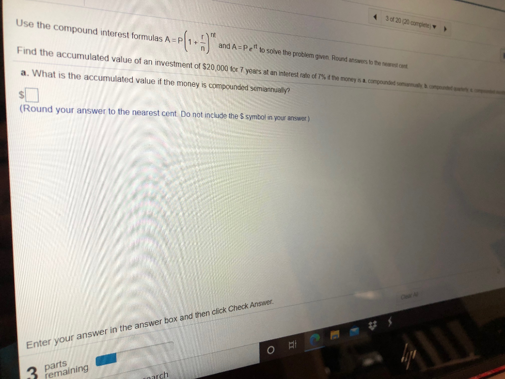 Solved Use the compound interest formulas A=P 3 of 20 (20 | Chegg.com