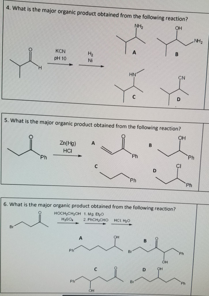Solved 4. What is the major organic product obtained from | Chegg.com