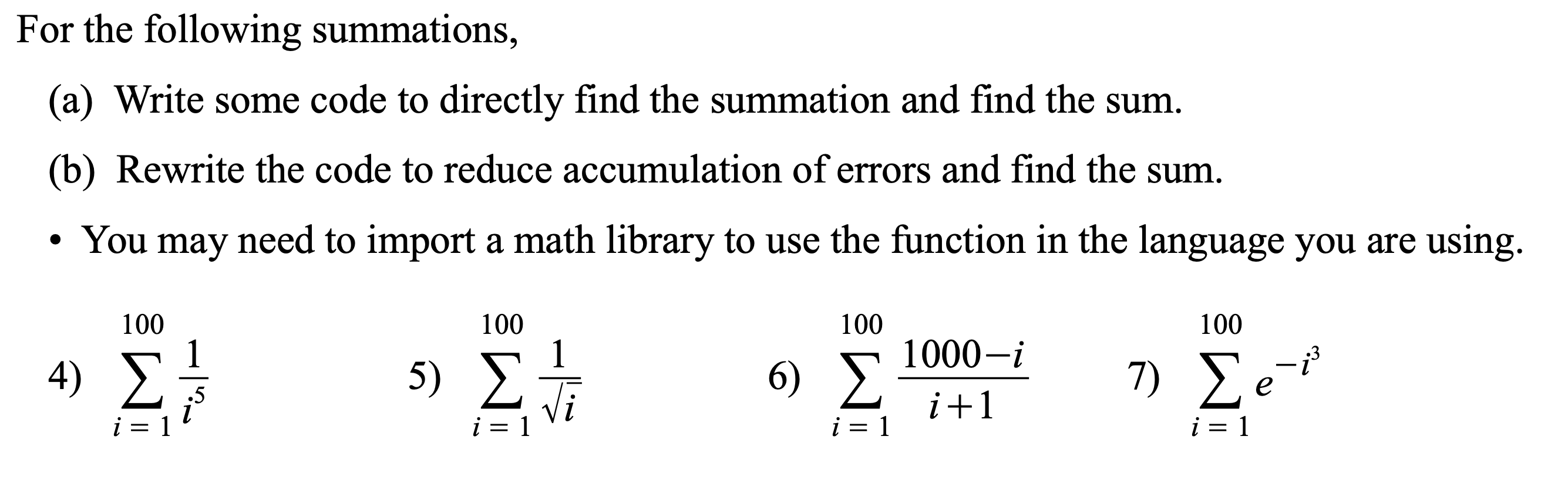Solved For the following summations, (a) Write some code to | Chegg.com