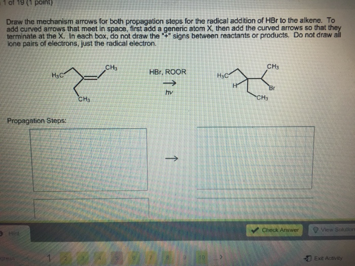 Solved Draw the mechanism arrows for both propagation steps | Chegg.com