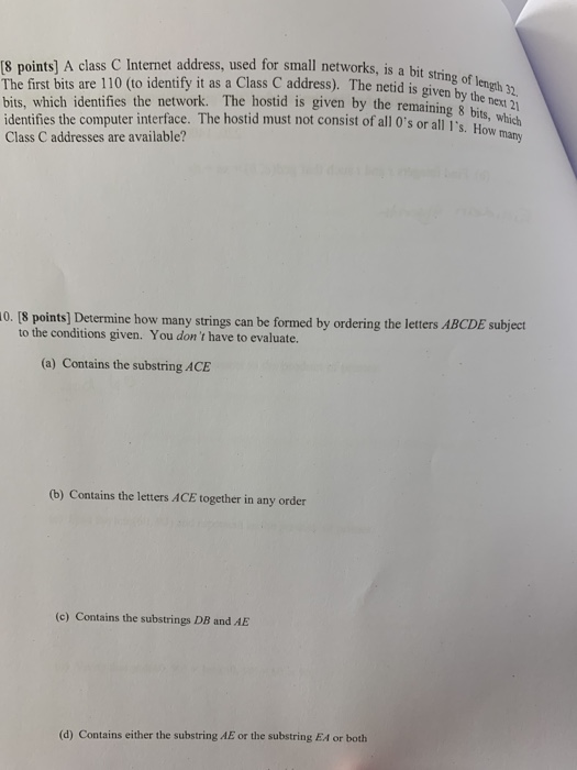 Solved [8 points] A class C Internet address, used for small | Chegg.com