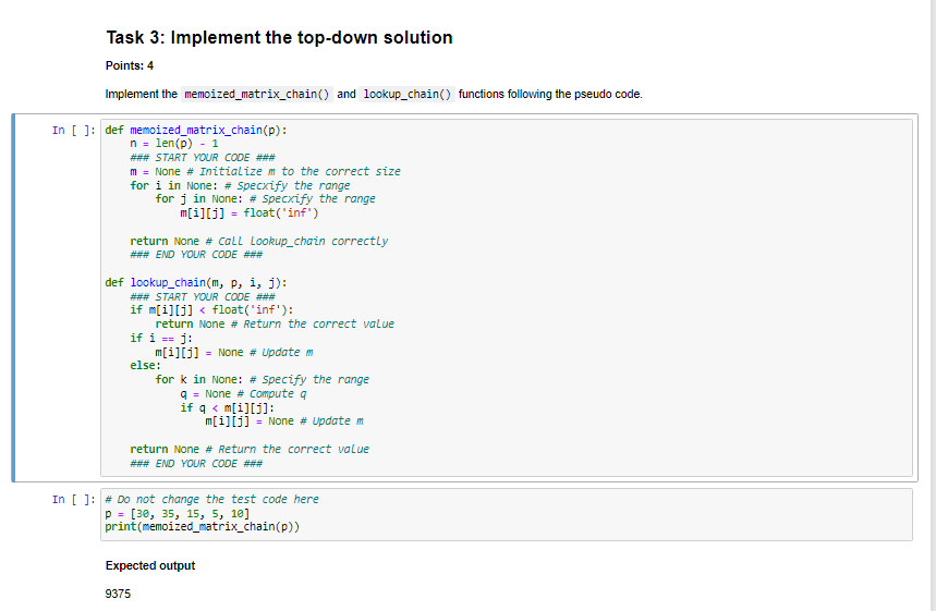 Solved Task 3: Implement the top-down solution Points: 4 | Chegg.com