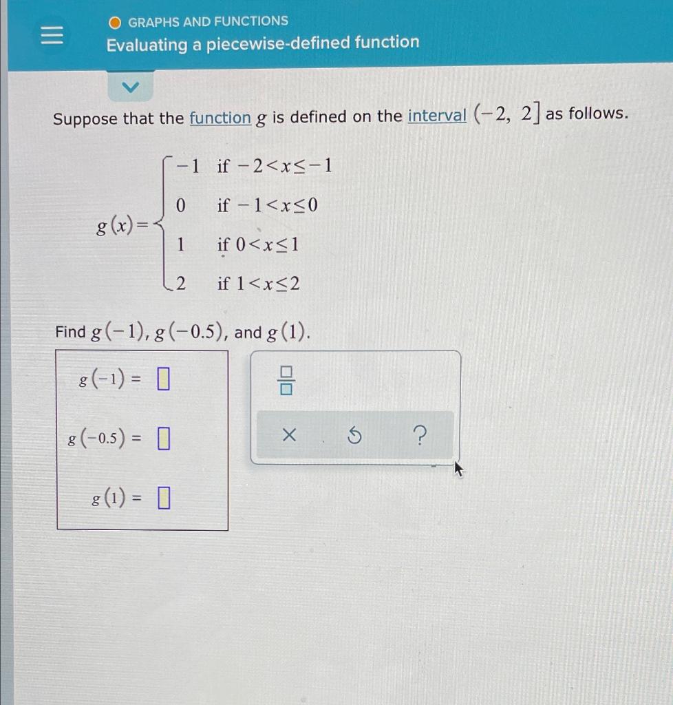 Solved OGRAPHS AND FUNCTIONS Evaluating a piecewise-defined | Chegg.com