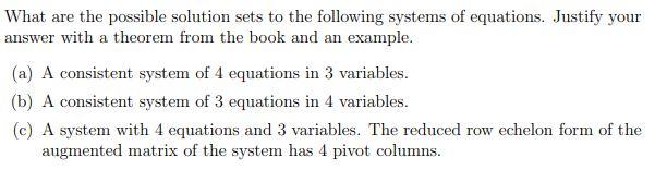 Solved What are the possible solution sets to the following | Chegg.com