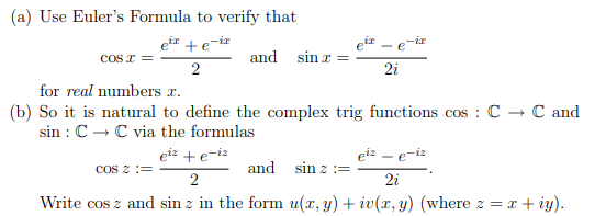 Solved Use Euler's Formula to verify that eiz + e' eir_e-iz | Chegg.com