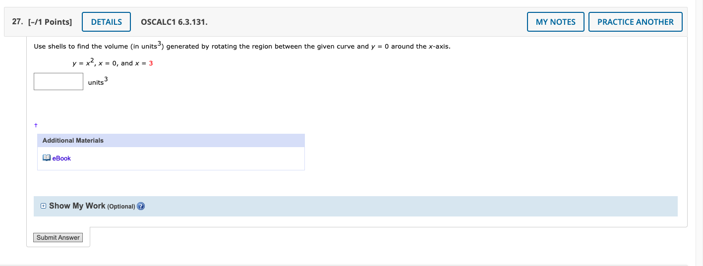 Solved Use shells to find the volume (in units3) | Chegg.com