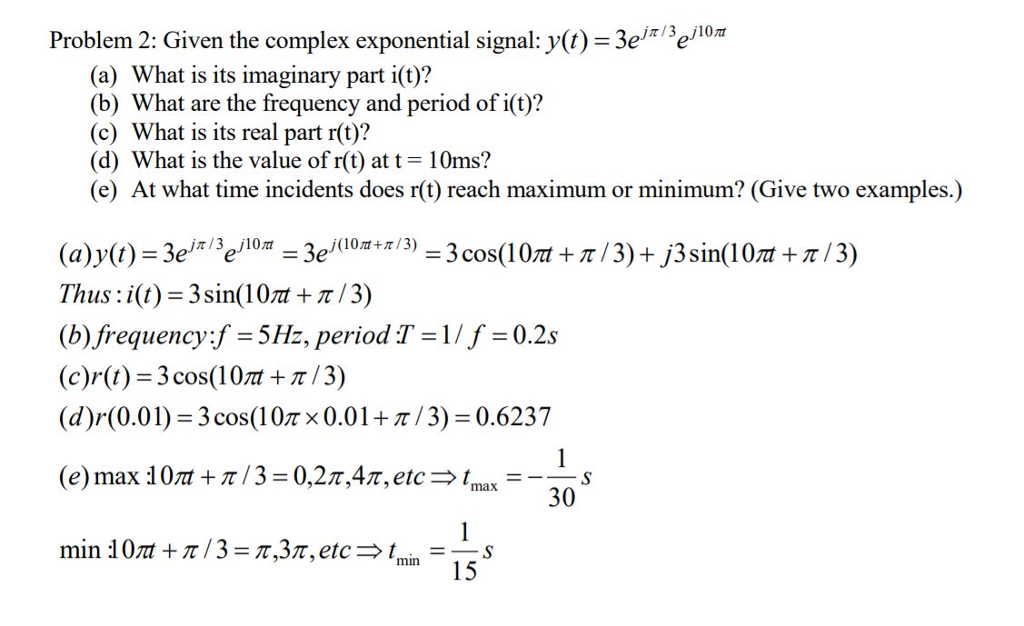 Solved Problem 2: Given the complex exponential signal: y(t) | Chegg.com