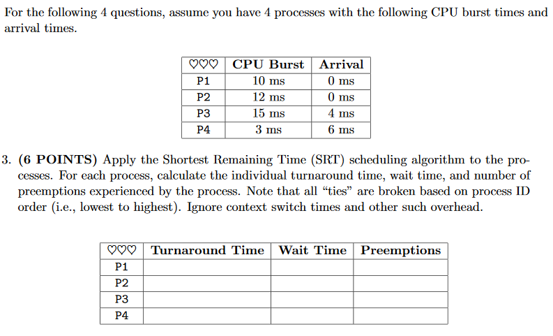 Solved For the following 4 questions, assume you have 4 | Chegg.com