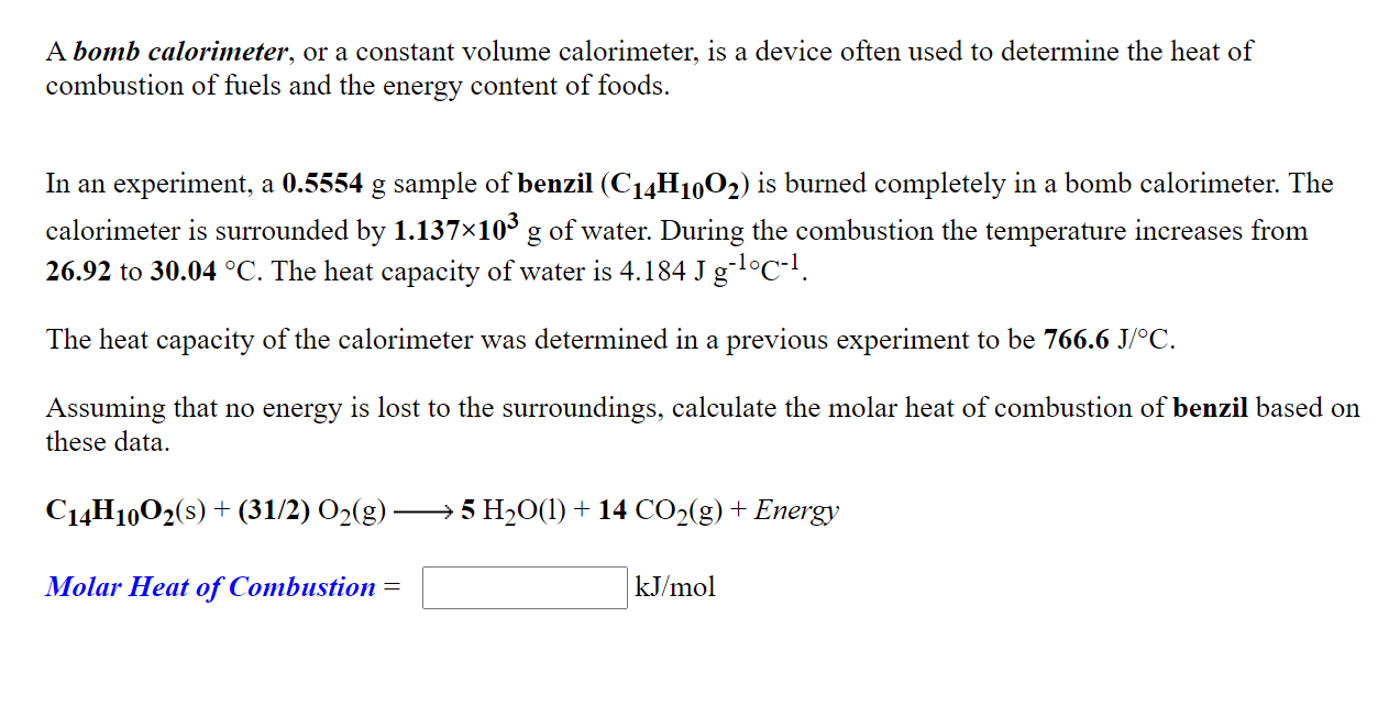 Solved A bomb calorimeter, or a constant volume calorimeter, | Chegg.com