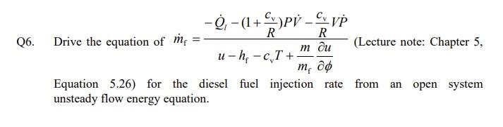 Solved R R Q6. Drive the equation of me -0 -9, -(1+y)PV - | Chegg.com