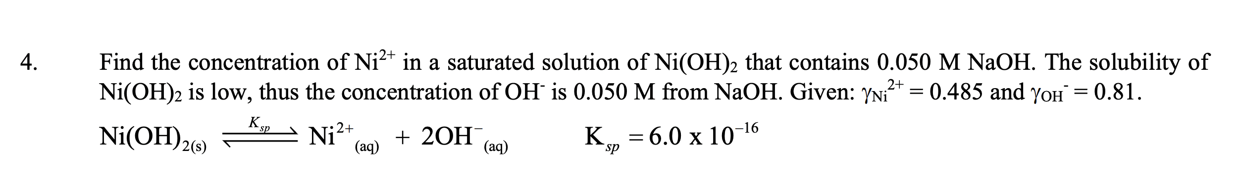 Solved 4. Find the concentration of Ni2+ in a saturated | Chegg.com