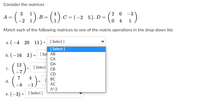Solved Consider the matrices | Chegg.com