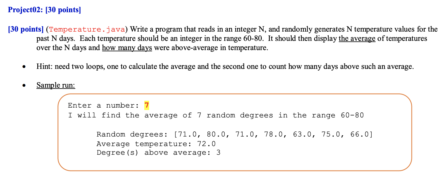 Solved Project02: [30 points] [30 points] (Temperature.java) | Chegg.com