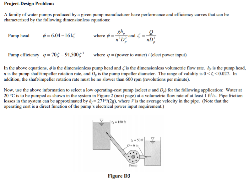 Solved Project-Design Problem: A family of water pumps | Chegg.com