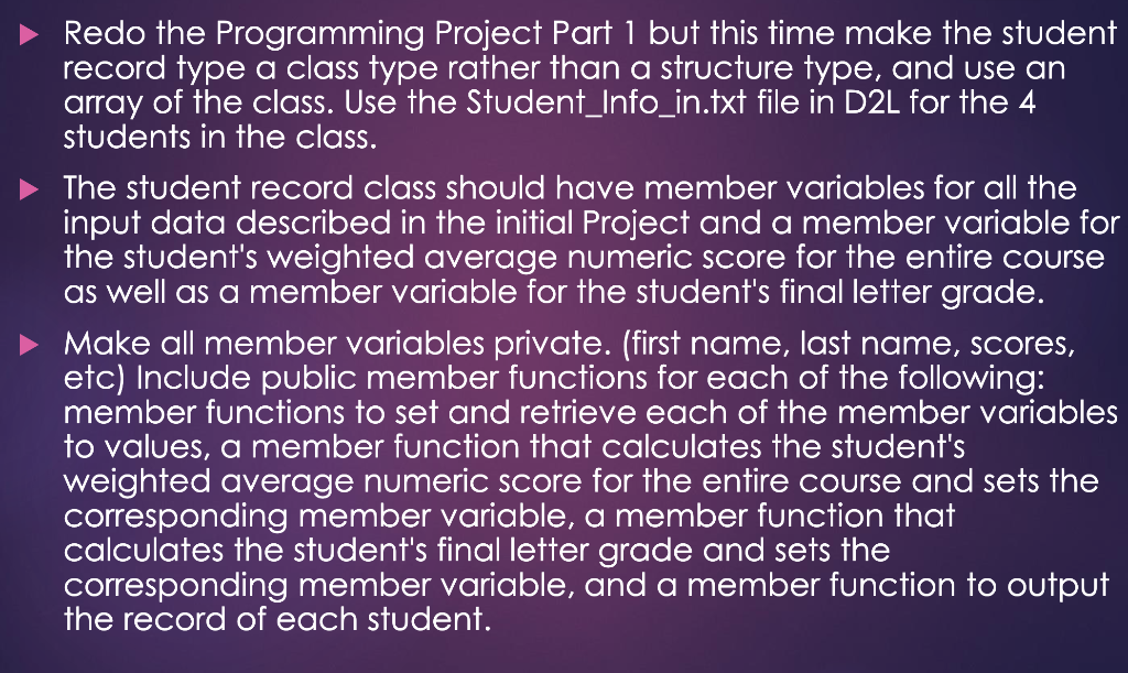 Solved Redo the Programming Project Part 1 but this time | Chegg.com