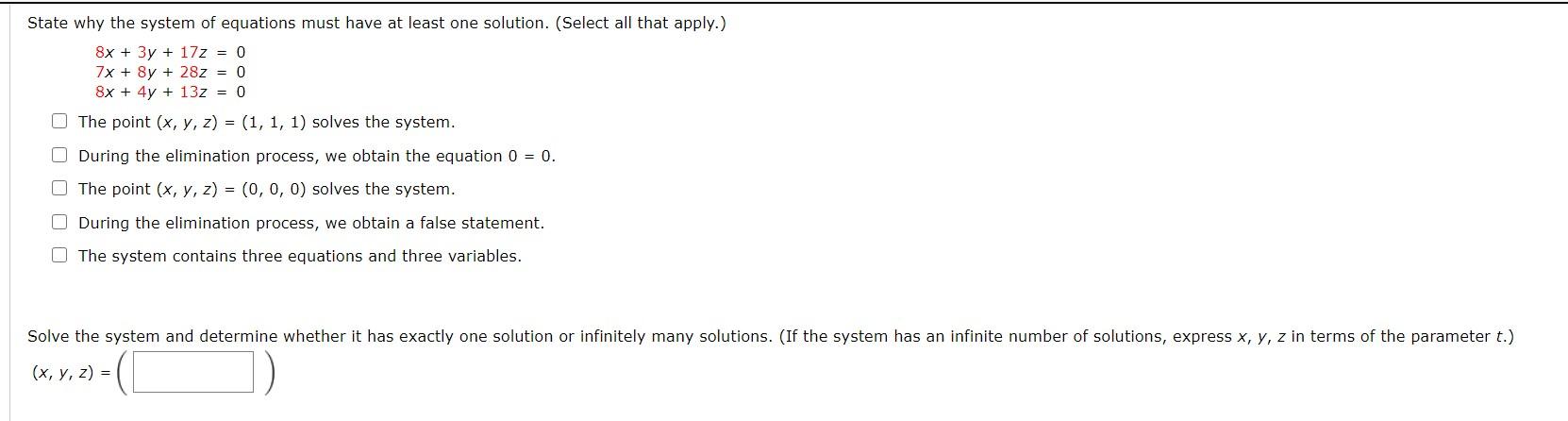 Solved State why the system of equations must have at least | Chegg.com