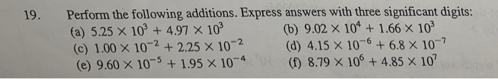 Solved Perform the following additions. Express answers with | Chegg.com