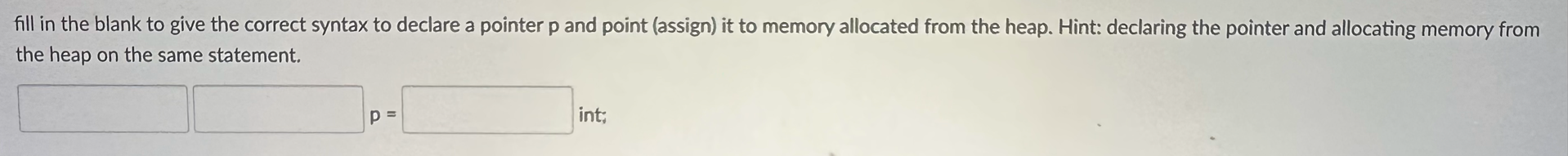 Solved fill in the blank to give the correct syntax to | Chegg.com