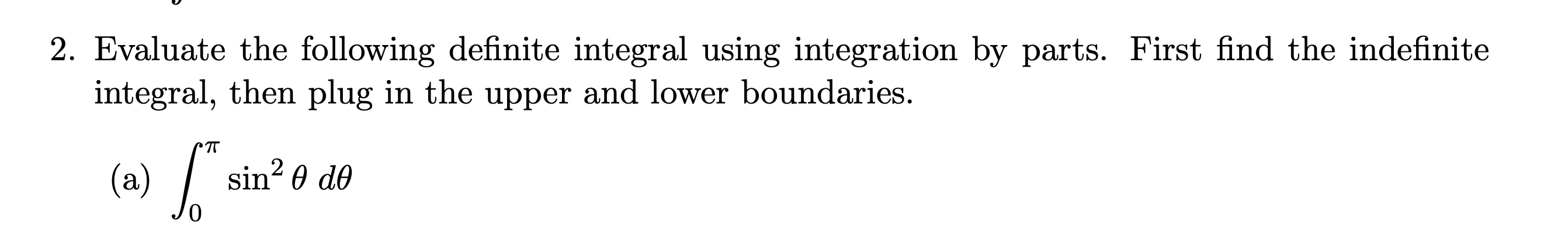 Solved 2 Evaluate The Following Definite Integral Using 